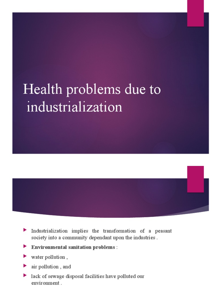 Health Problems Due To Industrialization | PDF | Sanitation | Physical ...