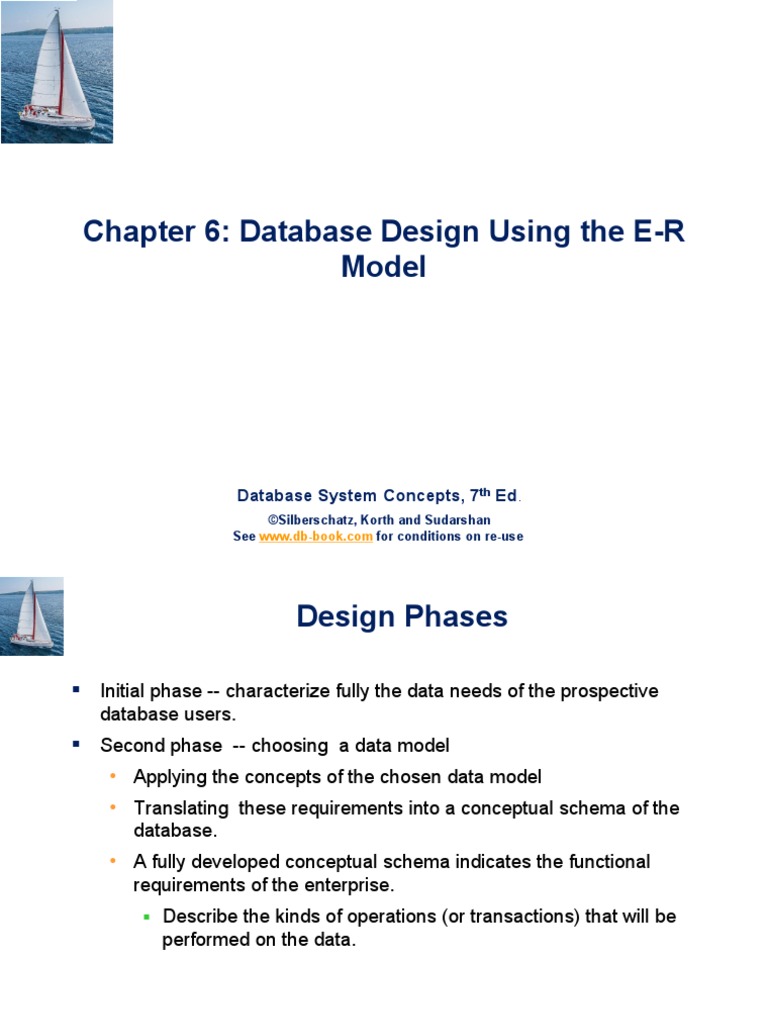 Chapter 6: Database Design Using The E-R Model: Database System ...