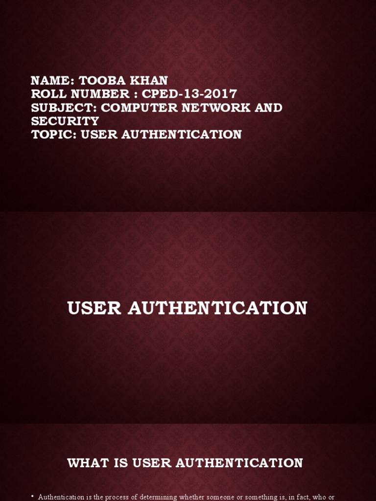 Name: Tooba Khan ROLL NUMBER: CPED-13-2017 Subject: Computer Network and Security Topic: User ...