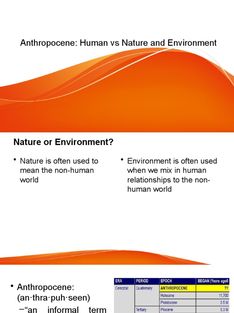 Anthropocene Human Vs Nature and Environment | PDF | Natural ...