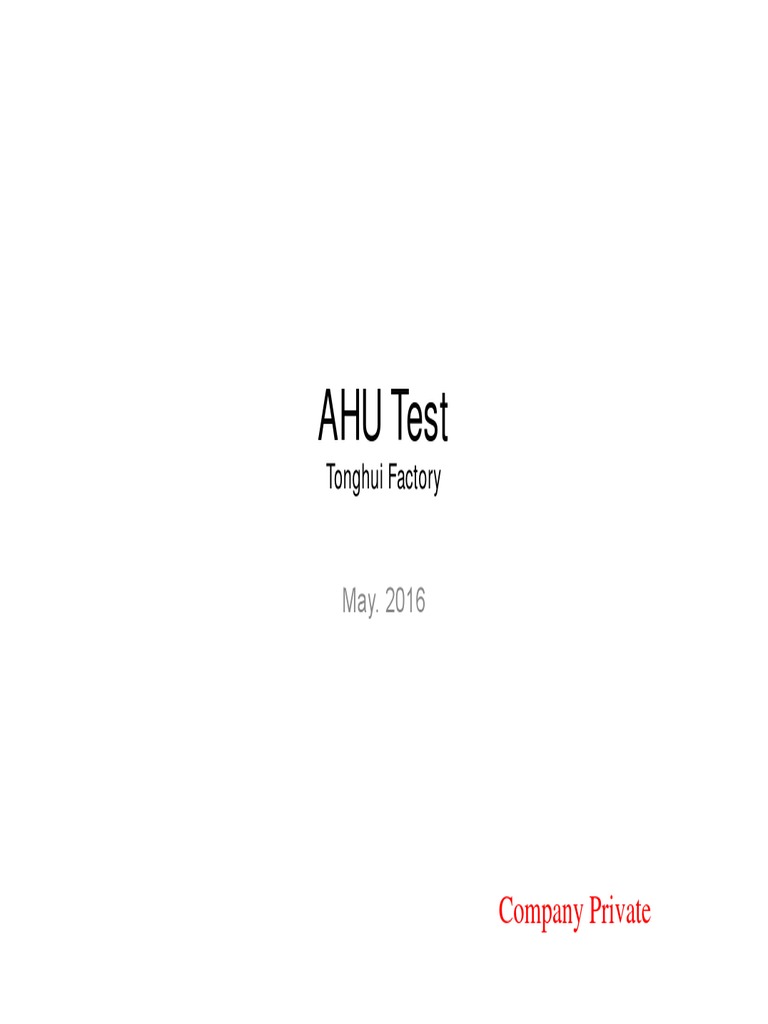 AHU TEST - Tonghui Factory | PDF | Pressure | Atmospheric Pressure