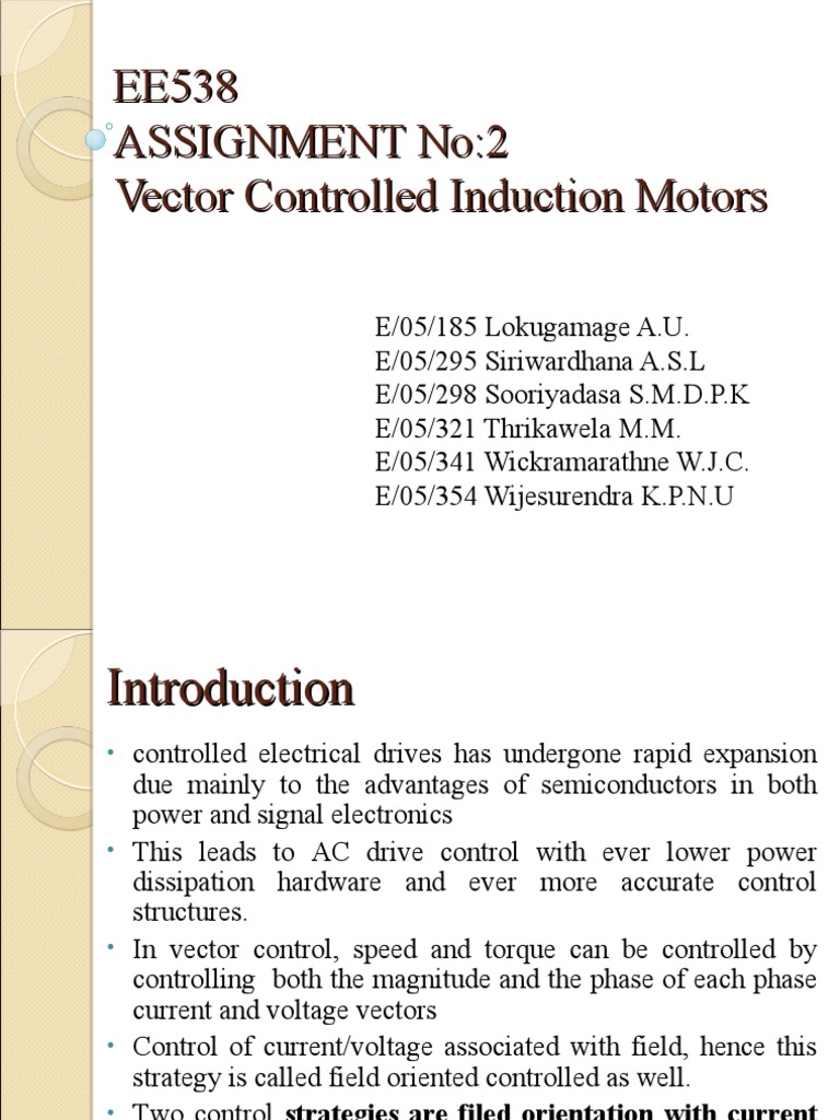 EE538 Assignment No:2 Vector Controlled Induction Motors | PDF | Electrical Engineering | Force