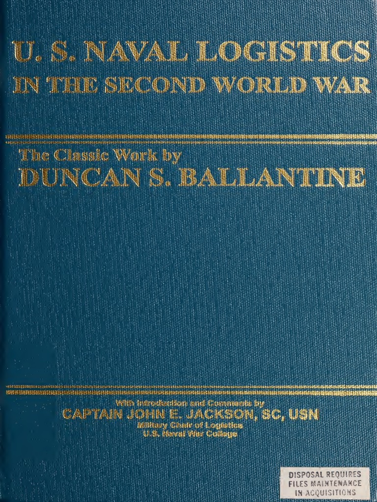 4-US Naval Logistics in II WW-Ballantine-1947 | PDF | Logistics ...