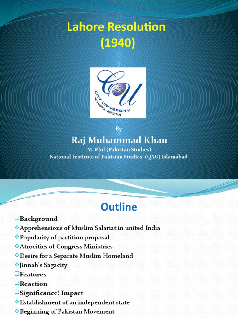 The Lahore Resolution of 1940: A Turning Point in the Pakistan Movement ...