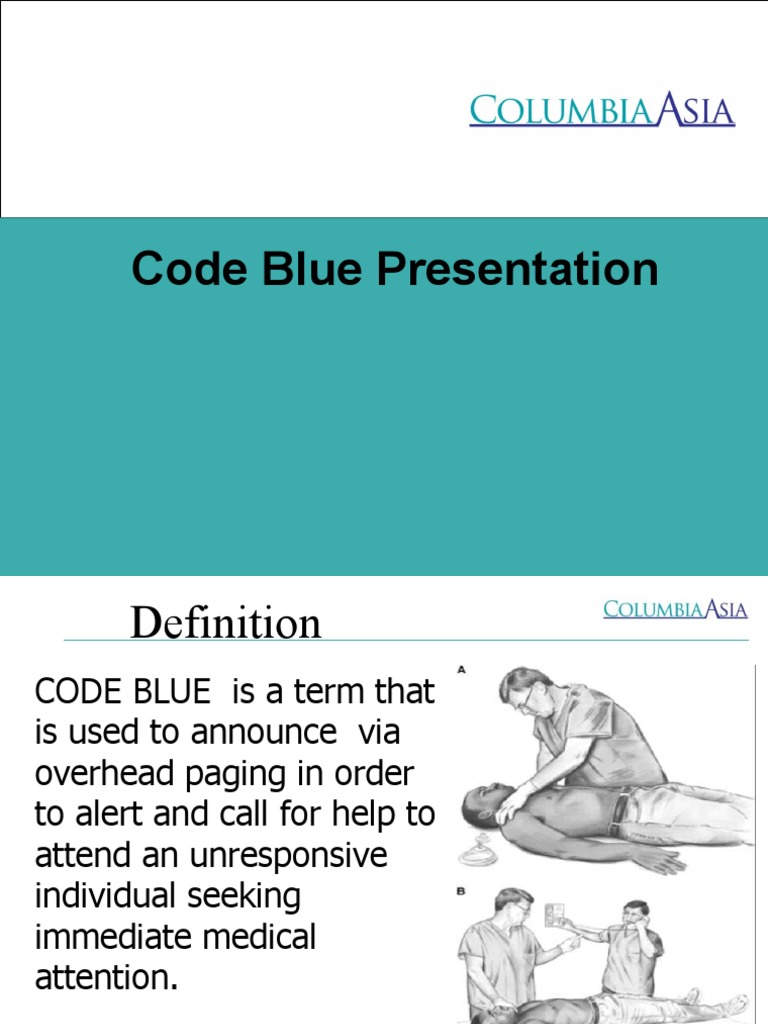 Code Blue Presentation | PDF | Cardiopulmonary Resuscitation ...