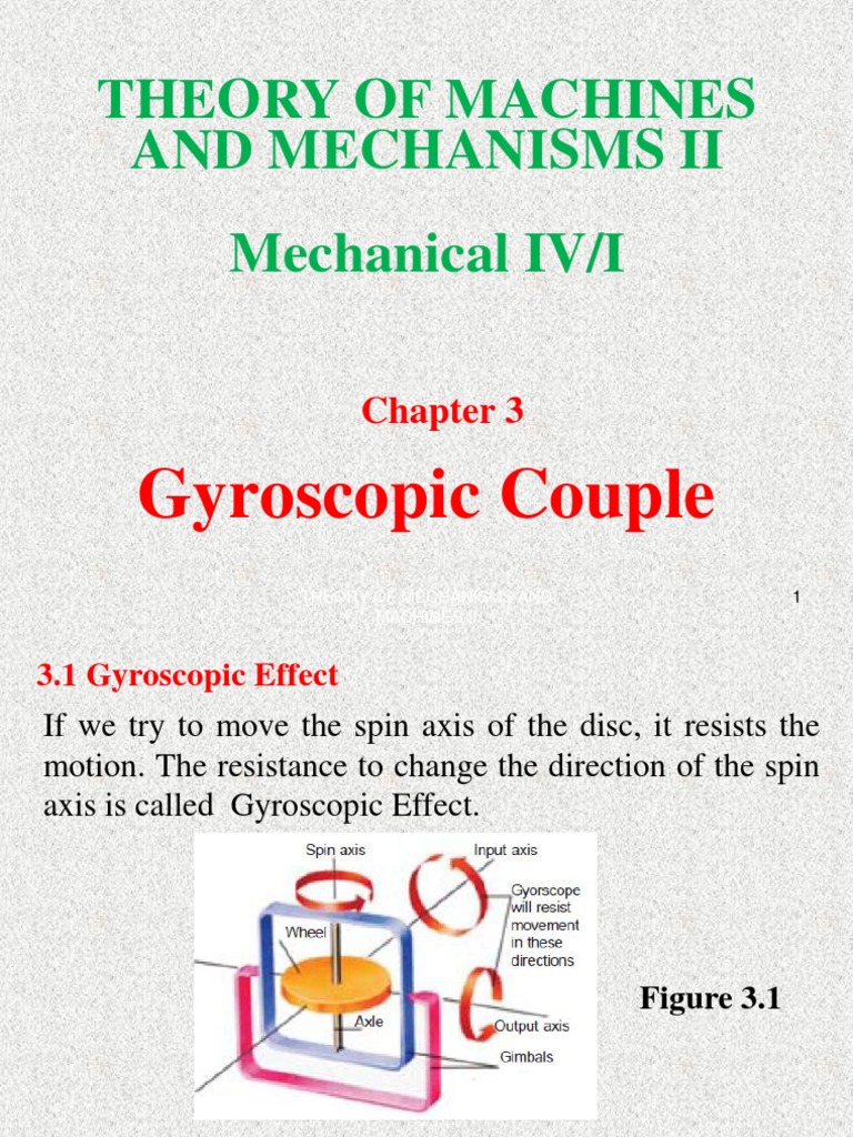 03 Gyroscopic Couple | PDF | Rotation Around A Fixed Axis | Gyroscope