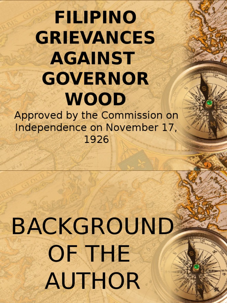 Filipino Grievances Against Governor Wood: Approved by The Commission ...