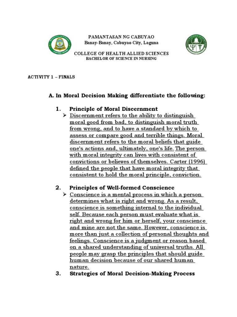 A. in Moral Decision Making Differentiate The Following: 1. Principle of Moral Discernment | PDF ...