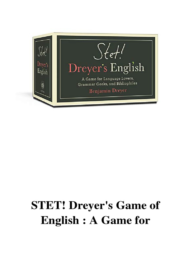 STET! Dreyer's Game of English: A Game For Language Lovers, Grammar ...