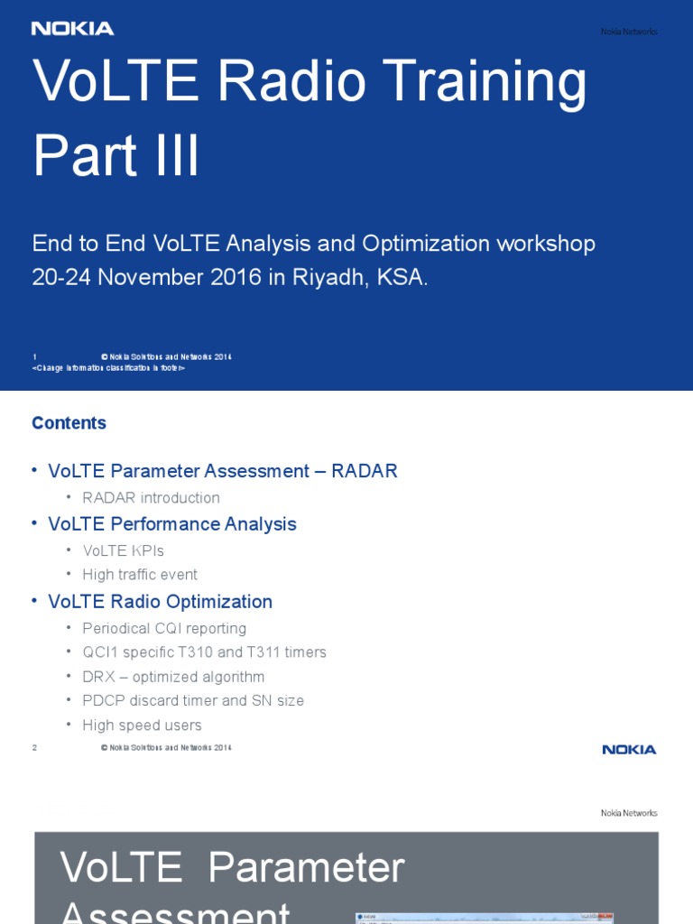 Volte Radio Training: End To End Volte Analysis and Optimization Workshop 20-24 November 2016 in ...