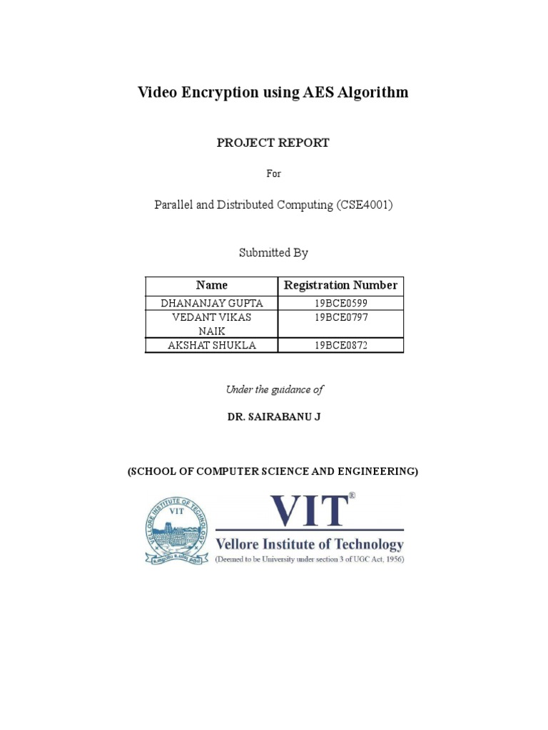 Video Encryption Using AES Algorithm: Project Report | PDF | Cryptography | Encryption