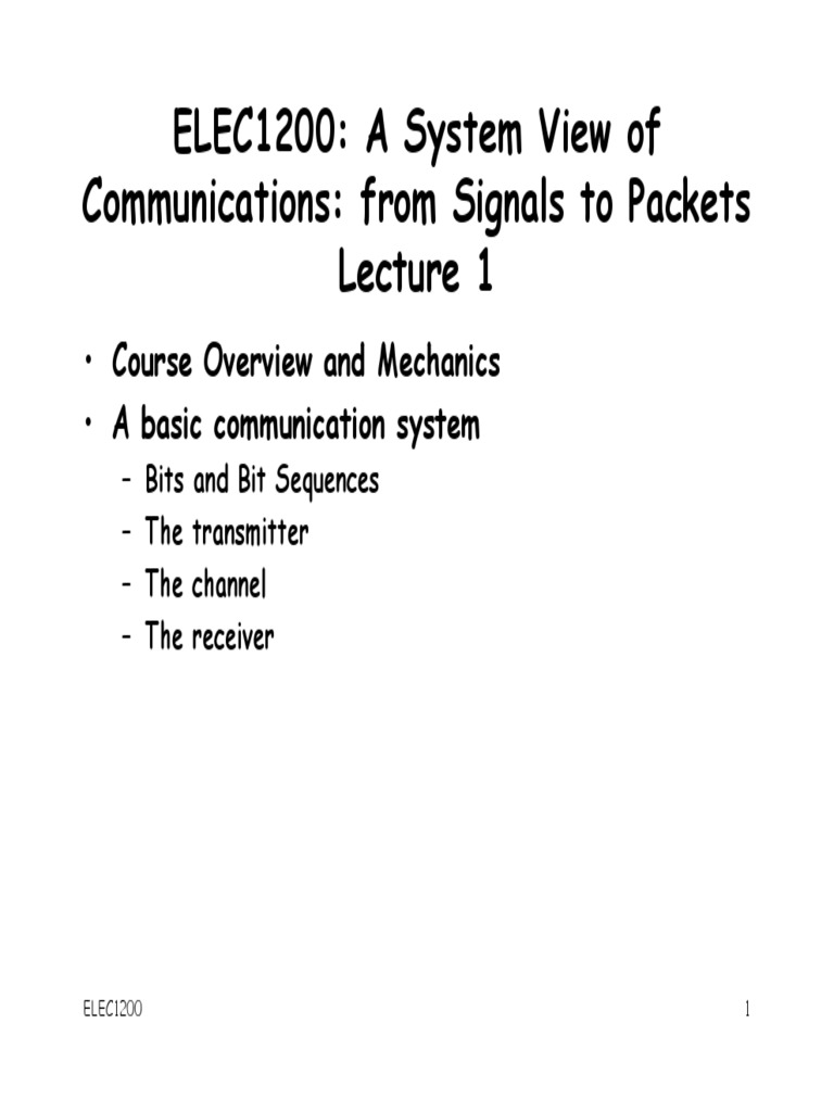ELEC1200: A System View of Communications: From Signals To Packets ...