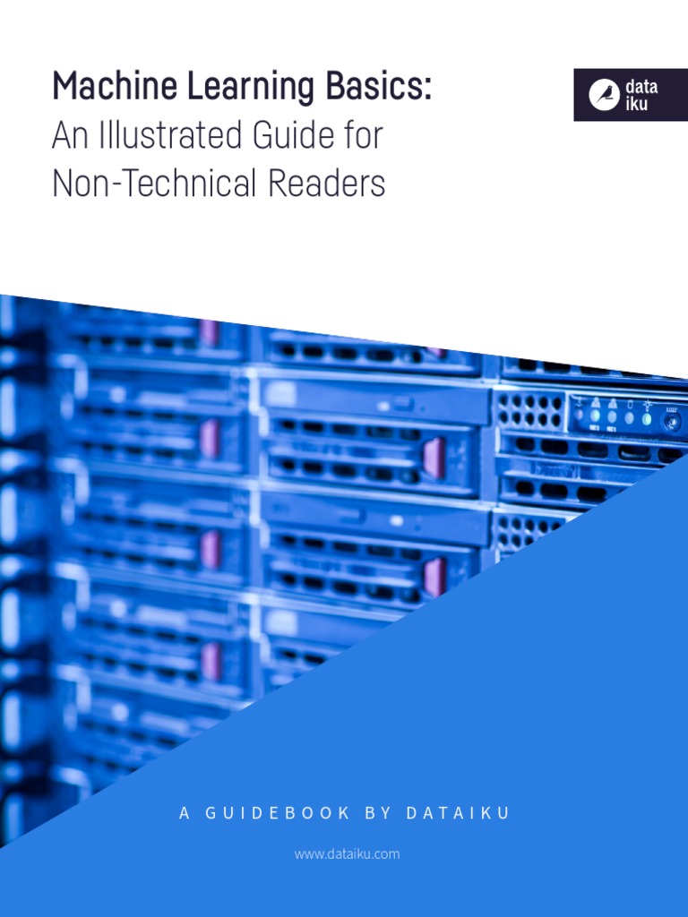 Machine Learning Basics: An Illustrated Guide For Non-Technical Readers ...