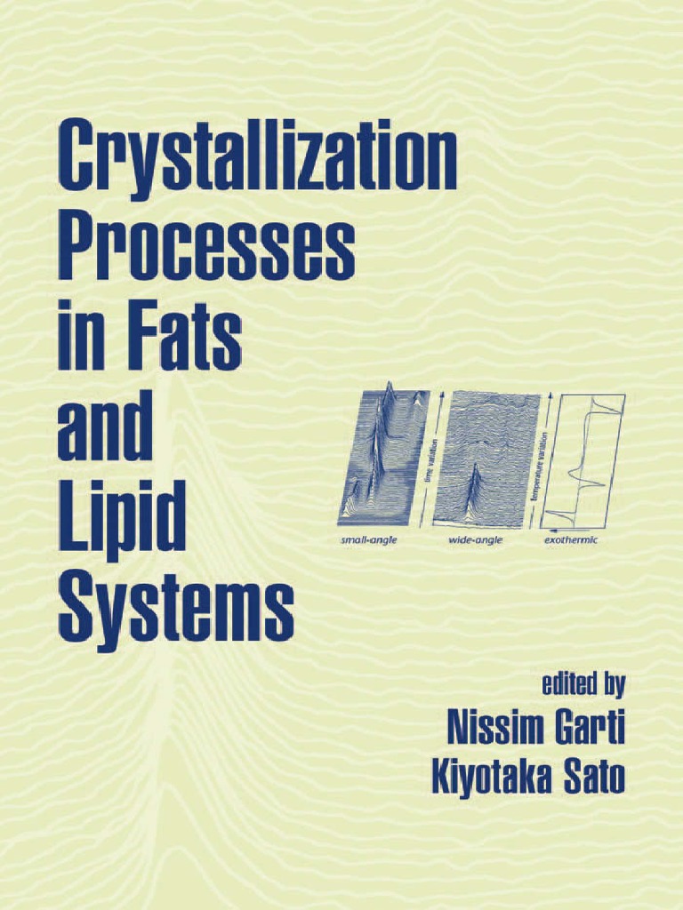 Crystallization Processes in Fats and Lipid Systems | PDF | Wetting ...