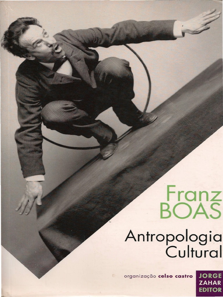Franz Boas Antropologia Cultural | PDF