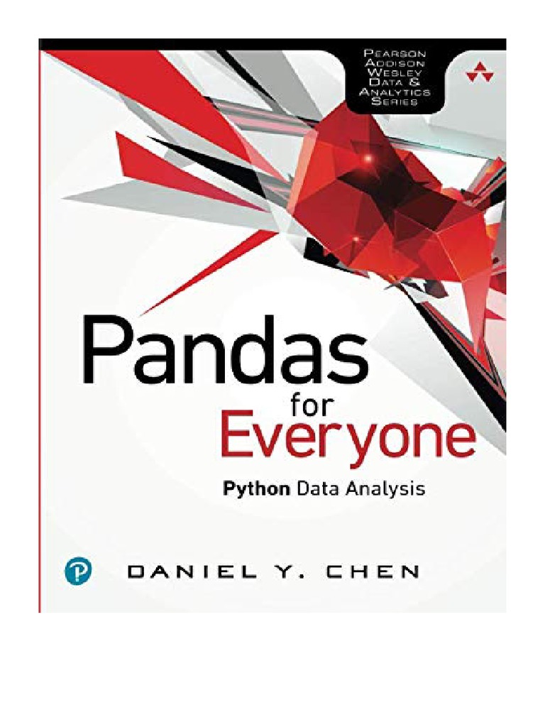 Pandas For Everyone Python Data Analysis Python Data Analysis Addison Wesley Data And Analytics 0404