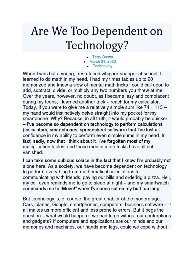 Are We Too Dependent on Technology? | PDF | Surgery | Memory