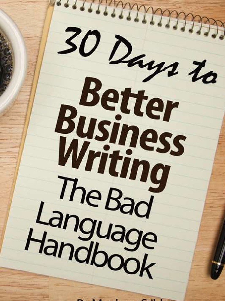 30 Days To Better Business Writing | PDF | Interview | Persuasion