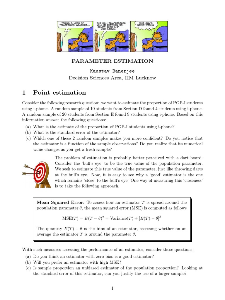 1 Point Estimation: Parameter Estimation Kaustav Banerjee Decision Sciences Area, IIM Lucknow ...