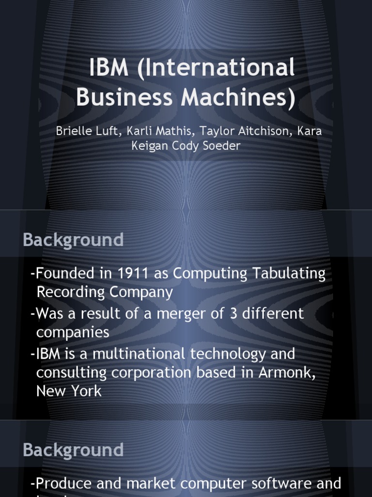 IBM (International Business Machines) : Brielle Luft, Karli Mathis ...