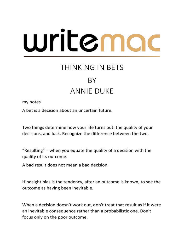Thinking-in-Bets Notes | PDF | Bias | Luck