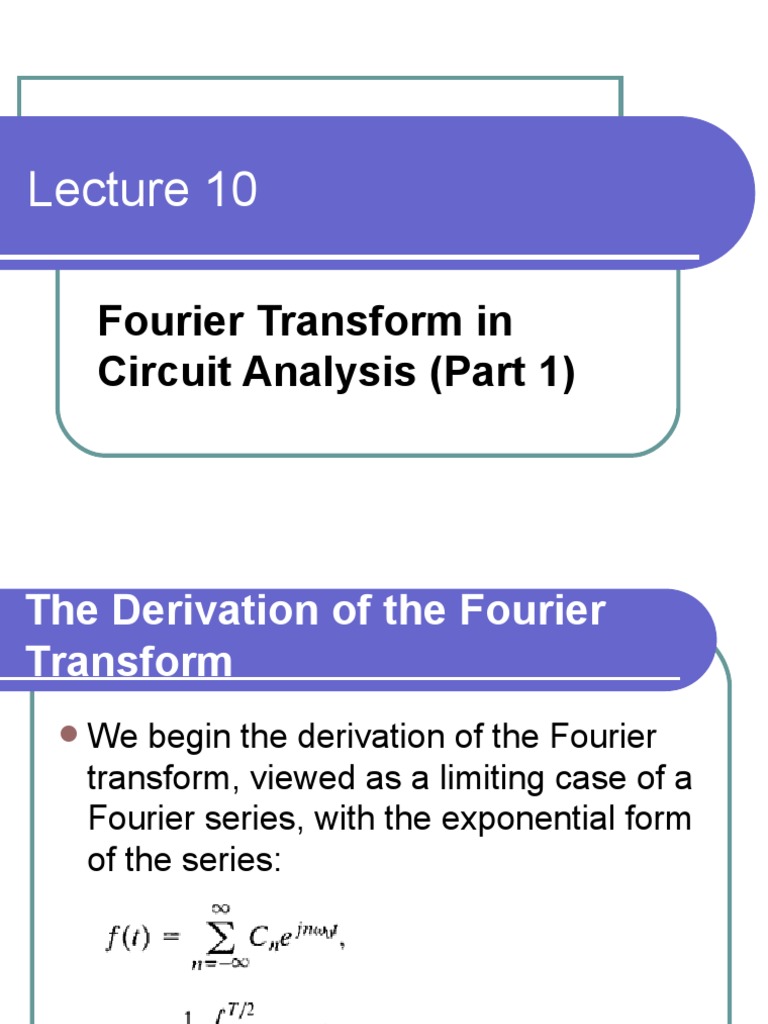 Fourier Transform Fundamentals: Deriving Transforms of Common Signals ...