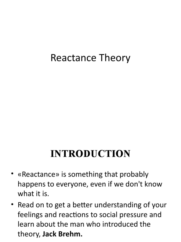 4 - Reactance Theory | PDF | Attitude (Psychology) | Human Nature