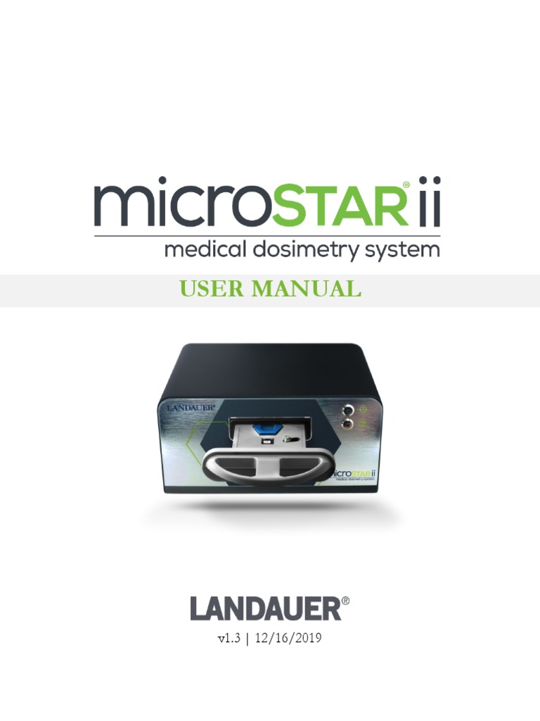 Microstar II User Manual | PDF | Dosimetry | User (Computing)