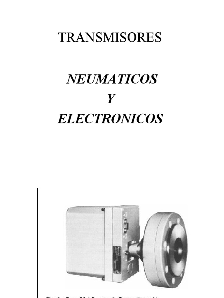 Transmisores Neumáticos y Electrónicos | PDF | Electrónica | Sensor