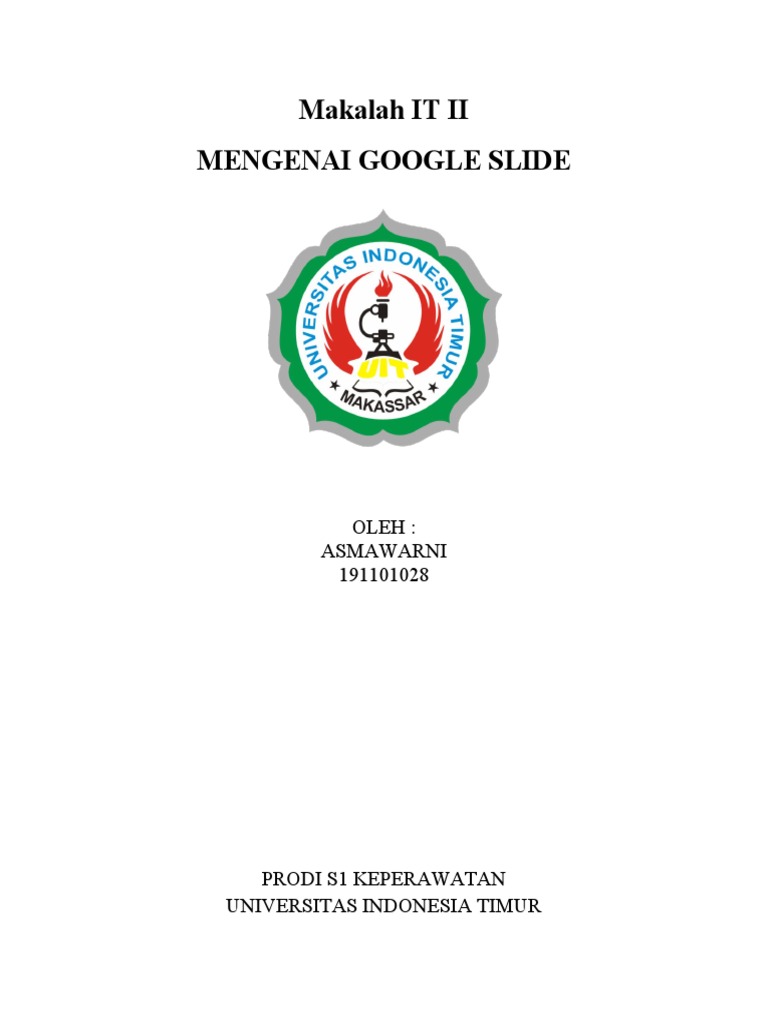 Asmawarni Makalah It Ii (Google Slide) | PDF