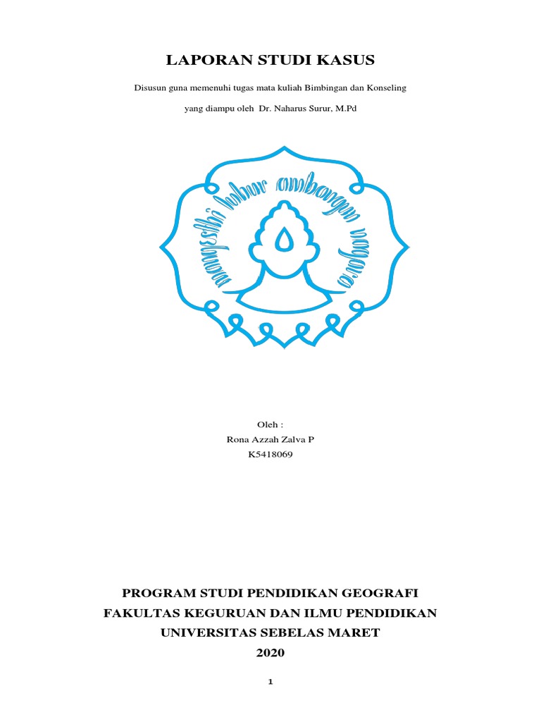 Rona Azzah ZP - K5418069 - C - Laporan Studi Kasus | PDF