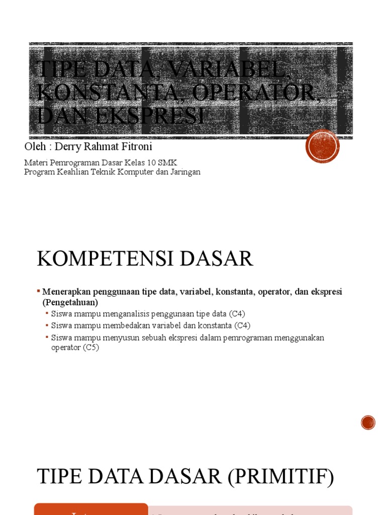 04 Tipe Data, Variabel, Konstanta, Operator, Dan Ekspresi | PDF | Komputer