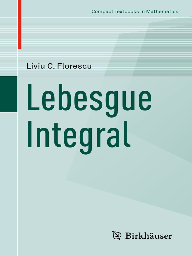 Lebesgue Integral - PDF Liviuc | PDF | Lebesgue Integration | Integral