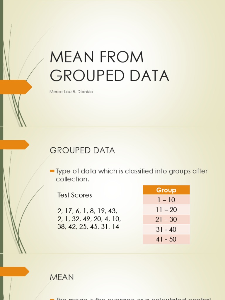 Mean From Grouped Data | PDF | Mean | Mathematics