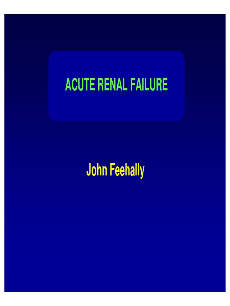 Acute Renal Failure: John Feehally | Download Free PDF | Medical ...