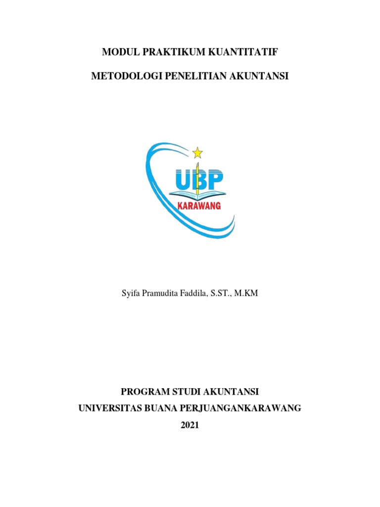 Modul Praktikum Kuantitatif Metlit Akuntansi 2021 | PDF