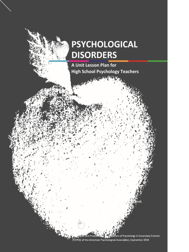 Psychological Disorders: A Unit Lesson Plan For High School Psychology ...