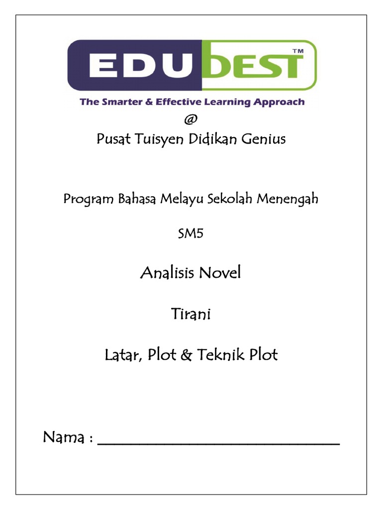 Analisis Novel Tirani (Latar, Plot, Teknik Plot) | PDF