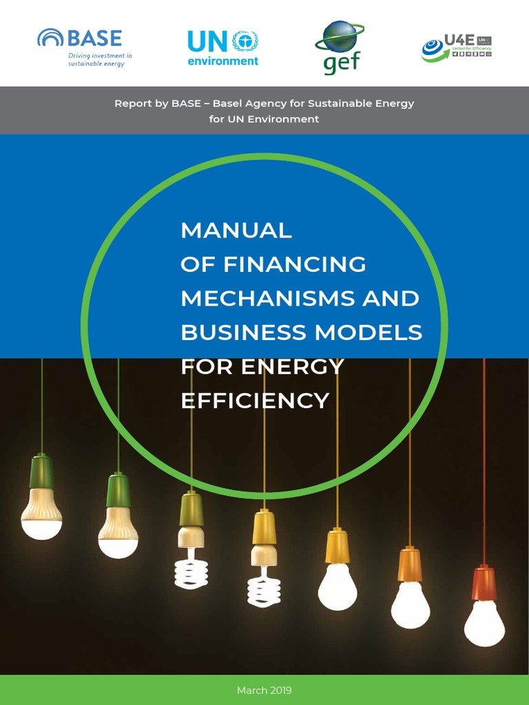 Base - Manual of Financing Mechanisms and Business Models For Energy ...