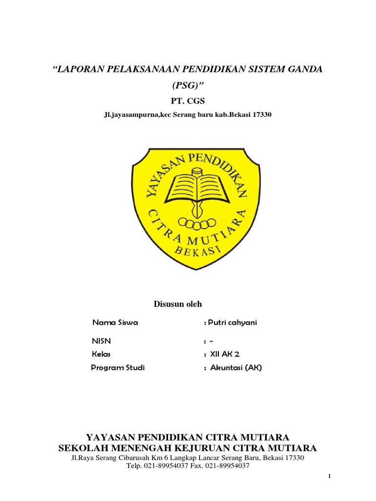 "Laporan Pelaksanaan Pendidikan Sistem Ganda (PSG) ": Pt. Cgs | PDF