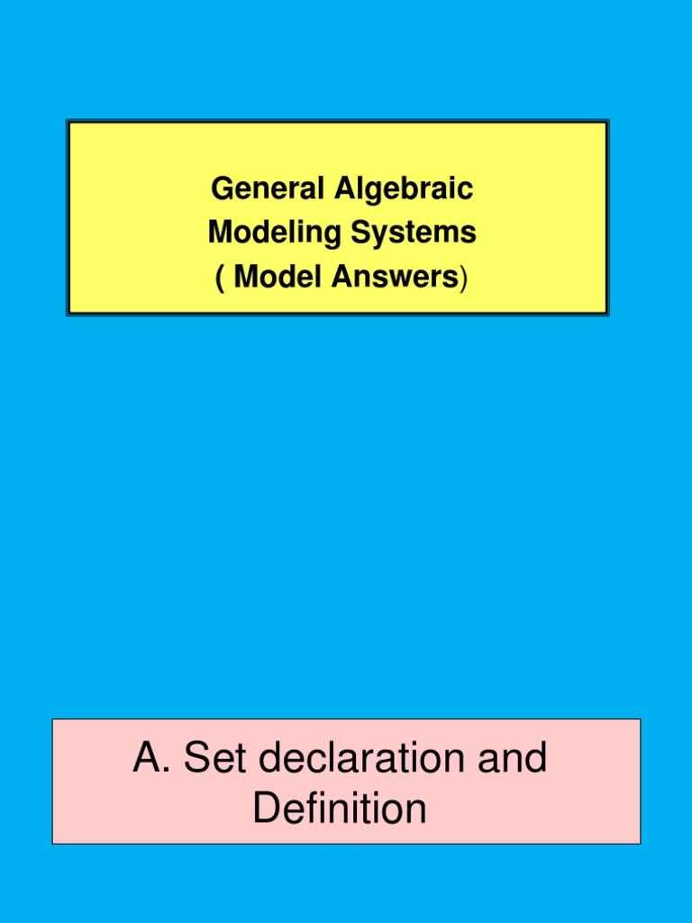 General Algebraic Modeling Systems (Model Answers) | PDF | Exponential ...
