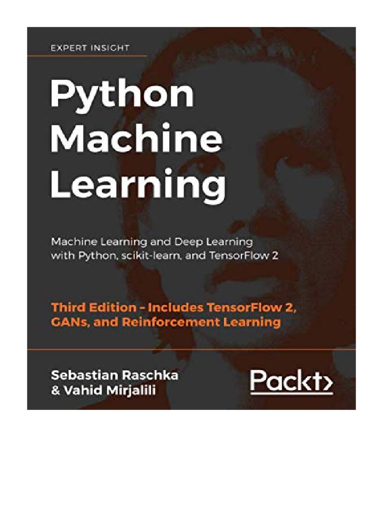 Python Machine Learning: Machine Learning and Deep Learning With Python ...
