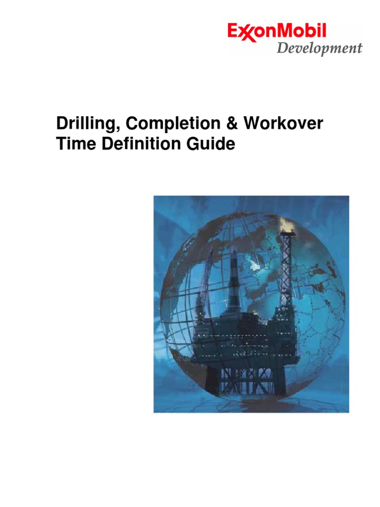 Drilling, Completion & Workover Time Definition Guide | PDF | Drilling ...