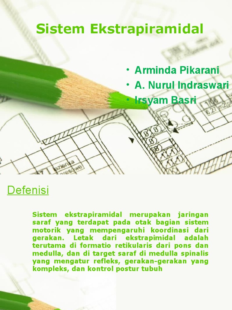 Pengertian Sistem Ekstrapiramidal | PDF