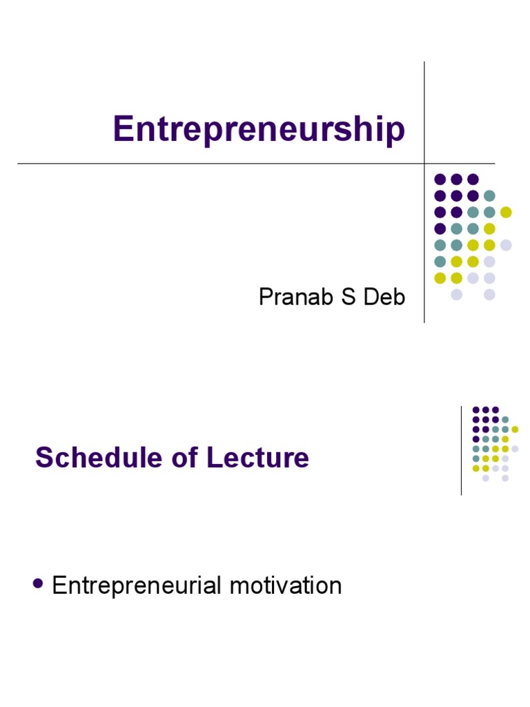 Entrepreneurship: Pranab S Deb | PDF