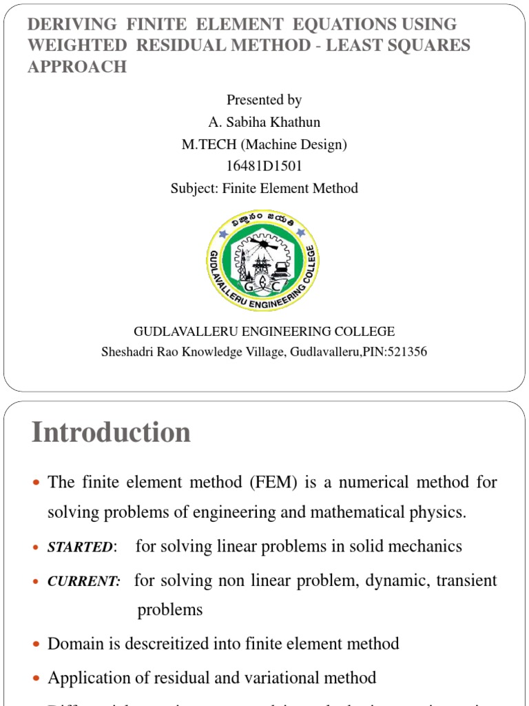 Deriving Finite Element Equations Using Weighted Residual Method ...