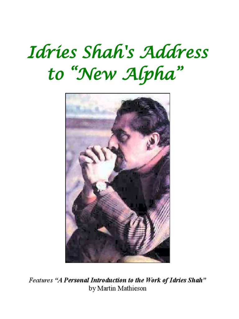 Idries Shah Addresses New Alpha | PDF