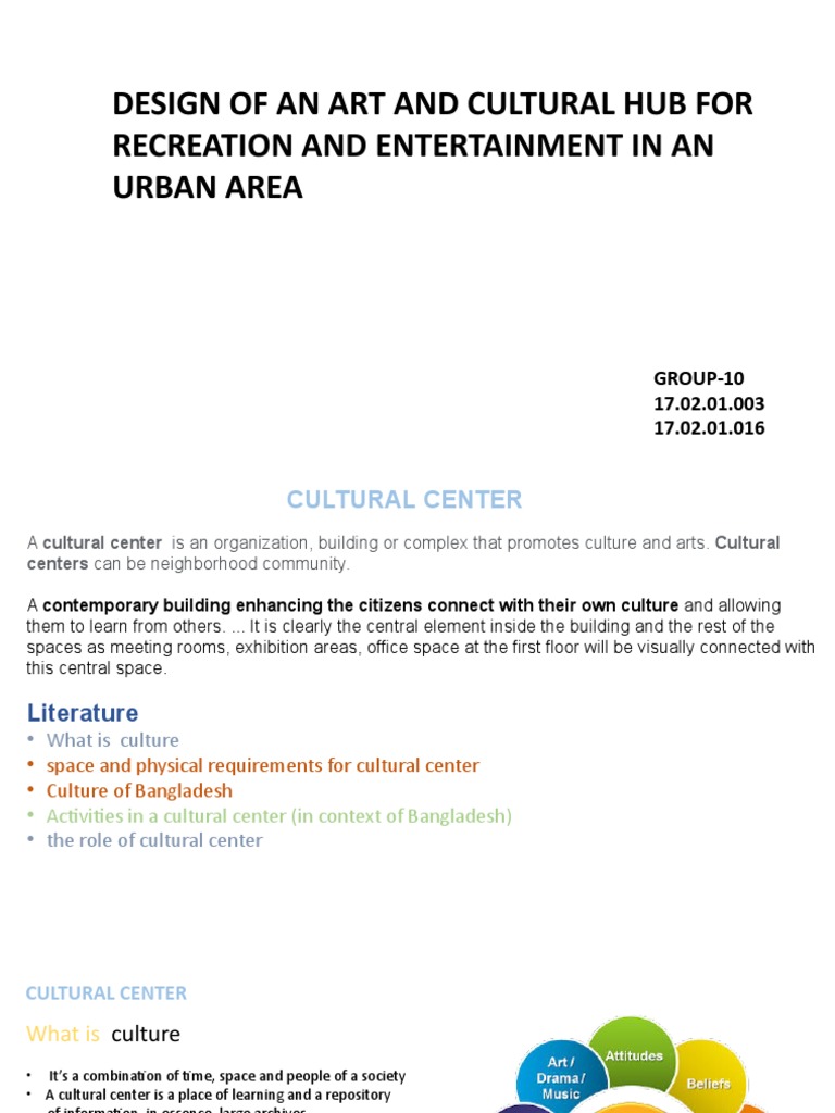 Design of An Art and Cultural Hub For Recreation and Entertainment in ...
