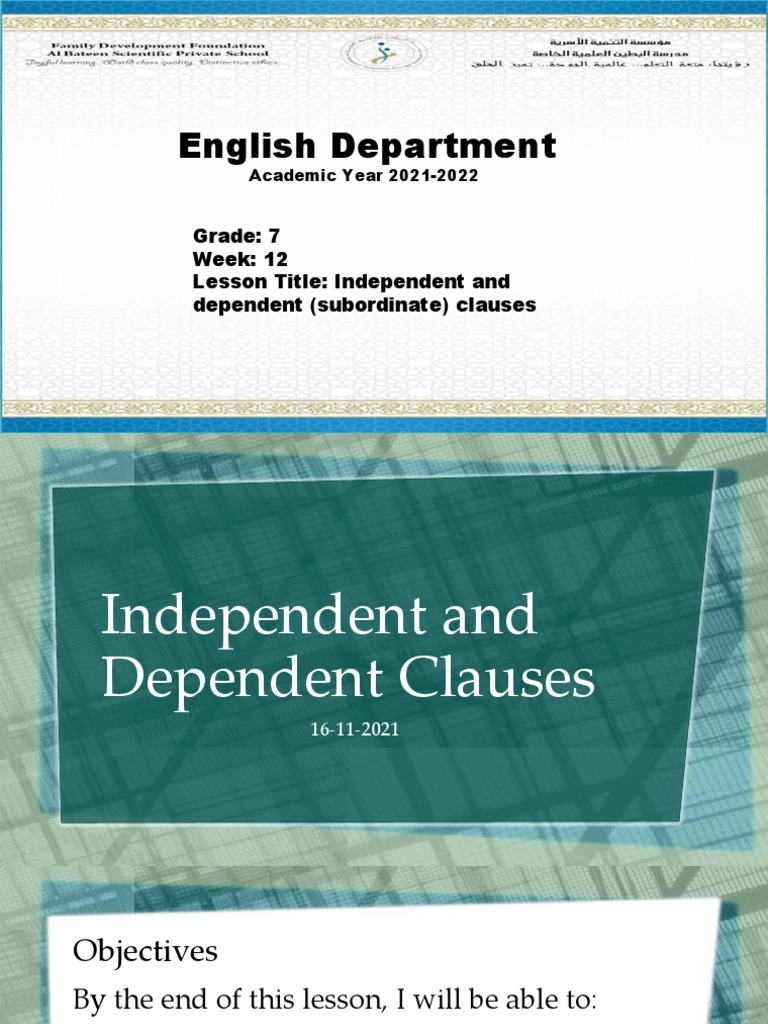 English Department: Grade: 7 Week: 12 Lesson Title: Independent and ...