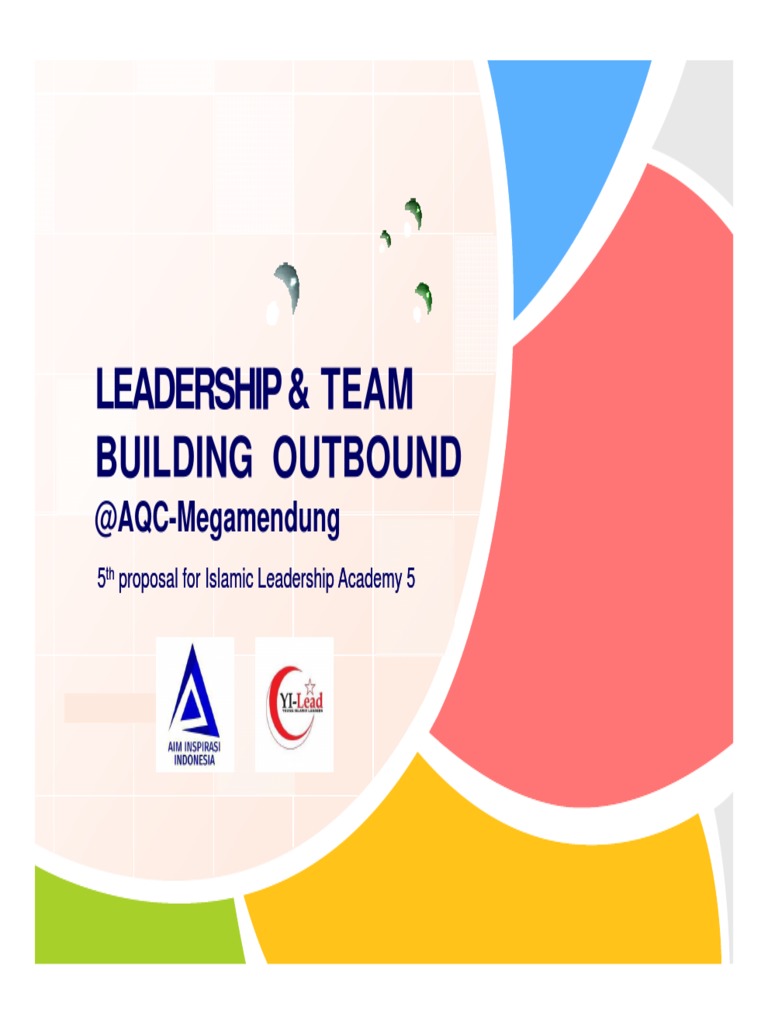 Leadership & Teambuilding Outbound For ILA 5-5.ppt (Compatibility Mode) | PDF
